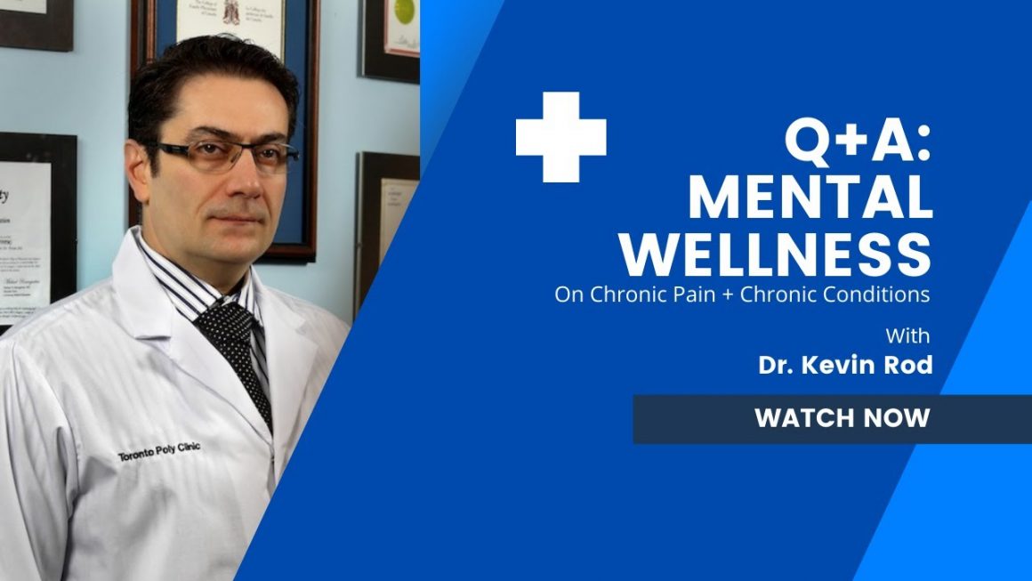 Q&A With Dr. Kevin Rod | Mental Health and Chronic Pain – MyPain.ca